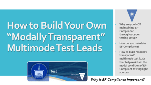How to Build Your Own “Modally Transparent” Multimode Test Leads