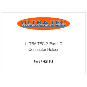 ULTRA TEC 2-Port LC Connector Holder - CTC & FTTX Fiber Polishers