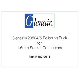 Glenair M29504/5 Polishing Puck for 1.6mm Socket Connectors