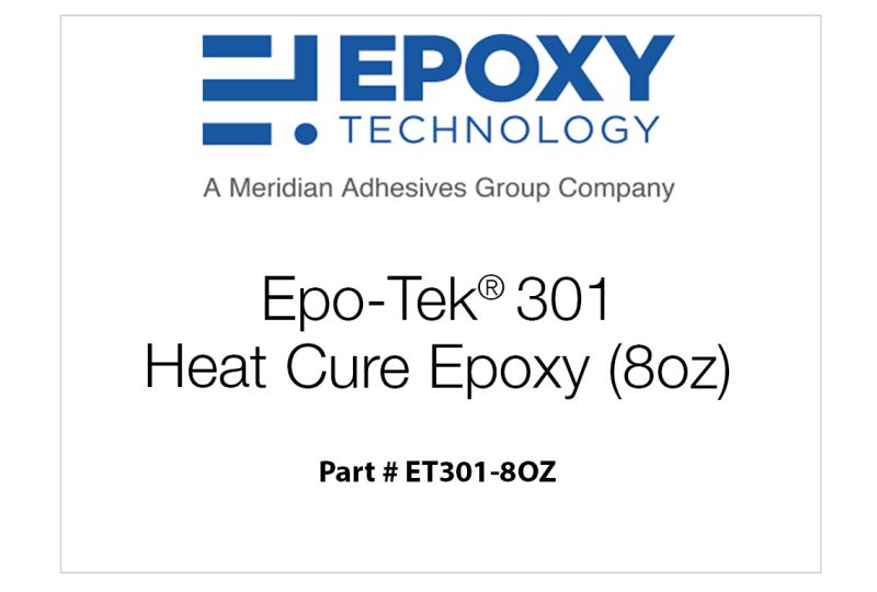 EPOTEK® 301 Spectrally Transparent Epoxy, Room Temp Cure (8oz)