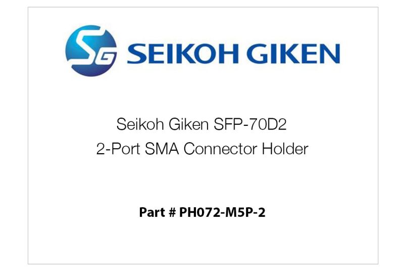 Seikoh Giken SFP-70D2 2-Port SMA Connector Holder