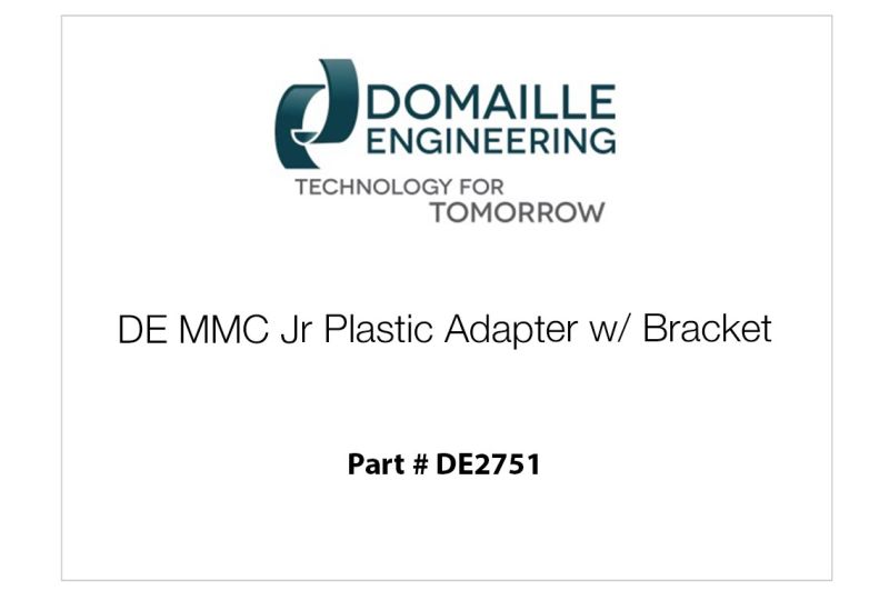 DE MMC Jr Plastic Adapter w/ Bracket
