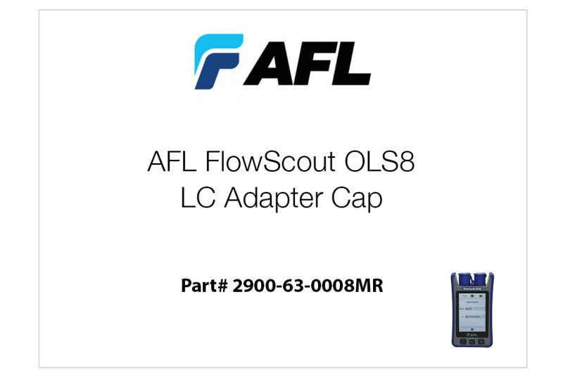 AFL FlowScout OLS8 LC Adapter Cap