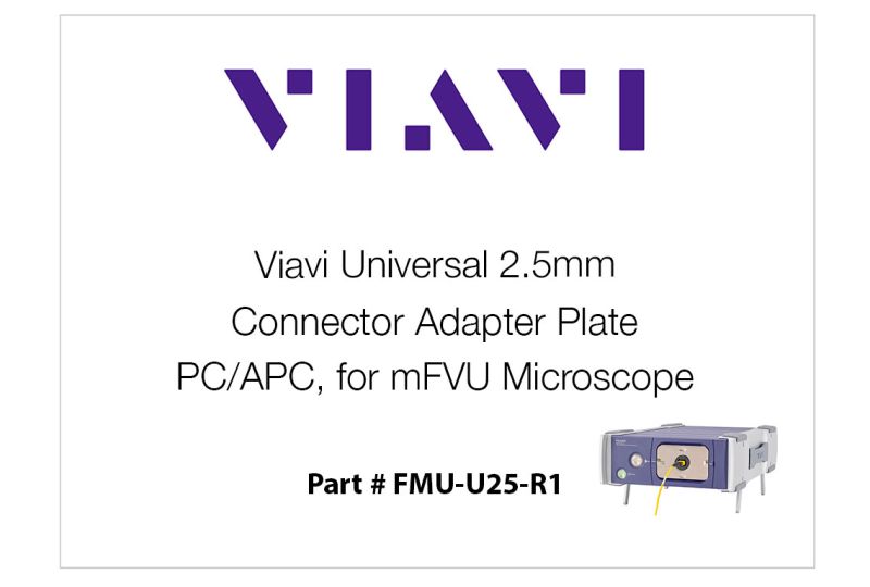 Viavi 2.5mm Connector Adapter Plate, PC/APC, for mFVU Microscope