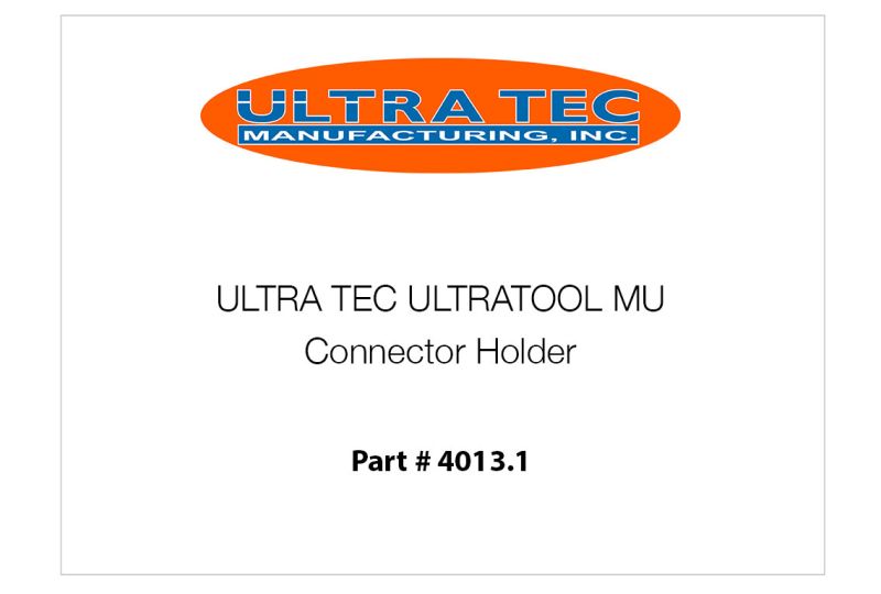 ULTRA TEC ULTRATOOL MU Connector Holder