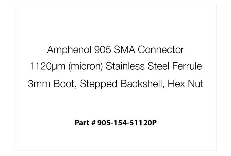 Amphenol 905 SMA Connector, 1120µm Stainless Steel Ferrule - Hex