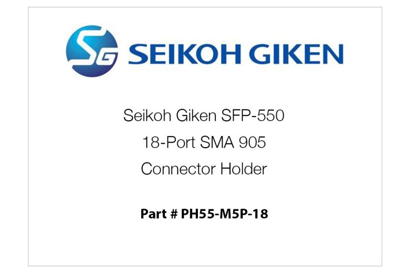 Seikoh Giken SFP-550 18-Port SMA 905 Connector Holder